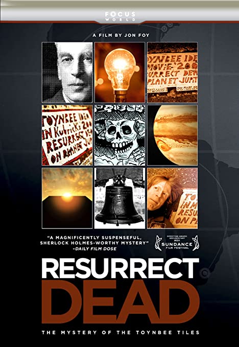 Resurrect Dead - The Mystery of the Toynbee Tiles (DVD) – ABRAXAS